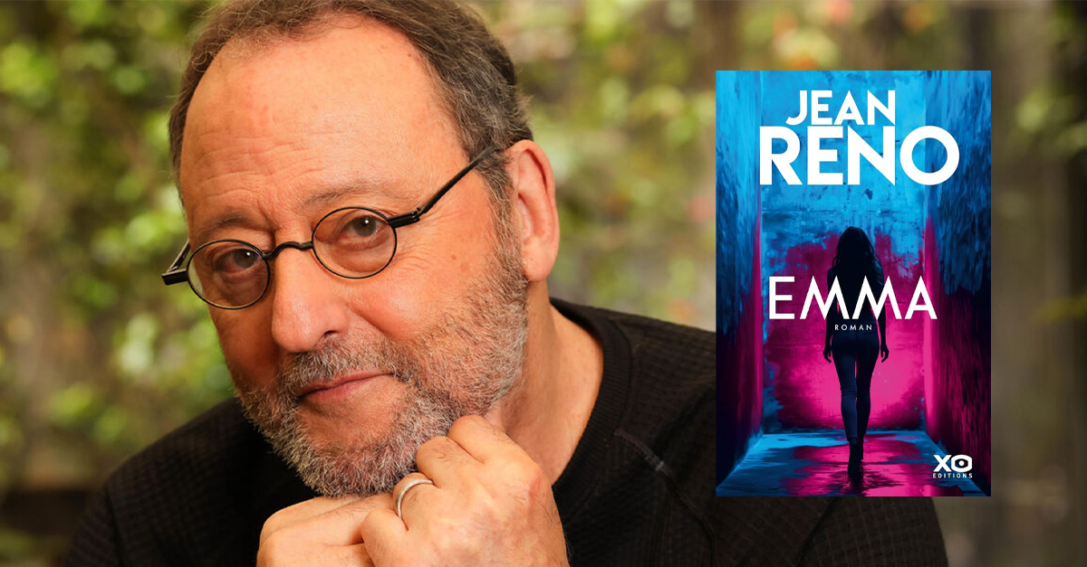 Avez-vous lu Emma, le premier roman de Jean Reno